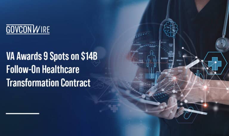 VA Awards 9 Spots on $14B VHA IHT 2.0 Contract