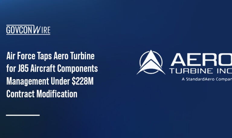 Air Force Awards $228M Contract Modification to Aero Turbine