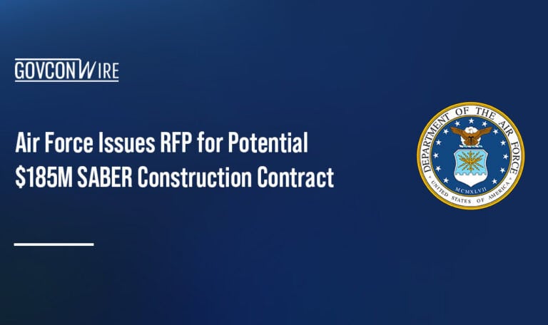 Air Force Issues RFP for Potential $185M SABER Contract